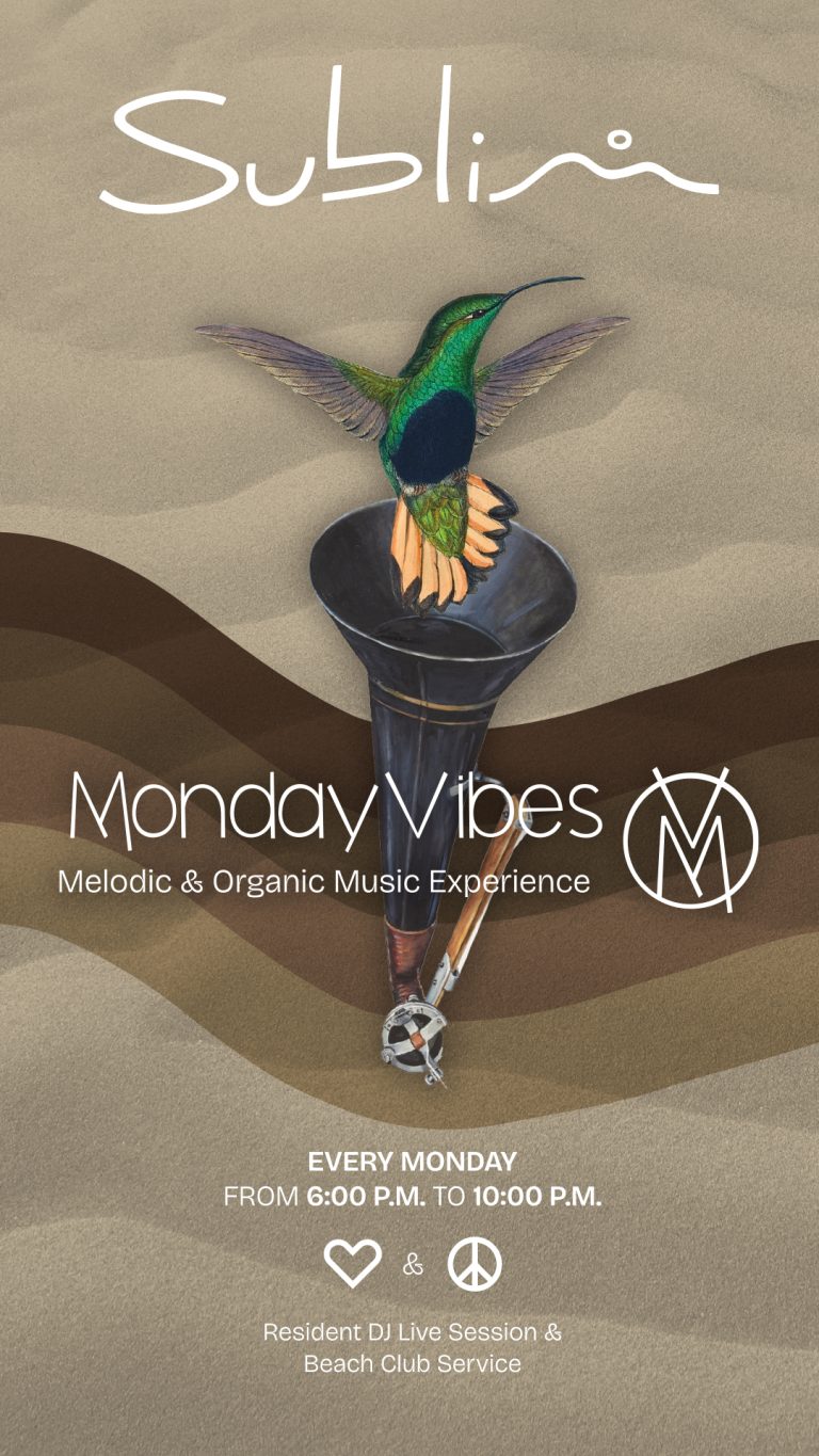 Monday Vibes • Sublim Beach